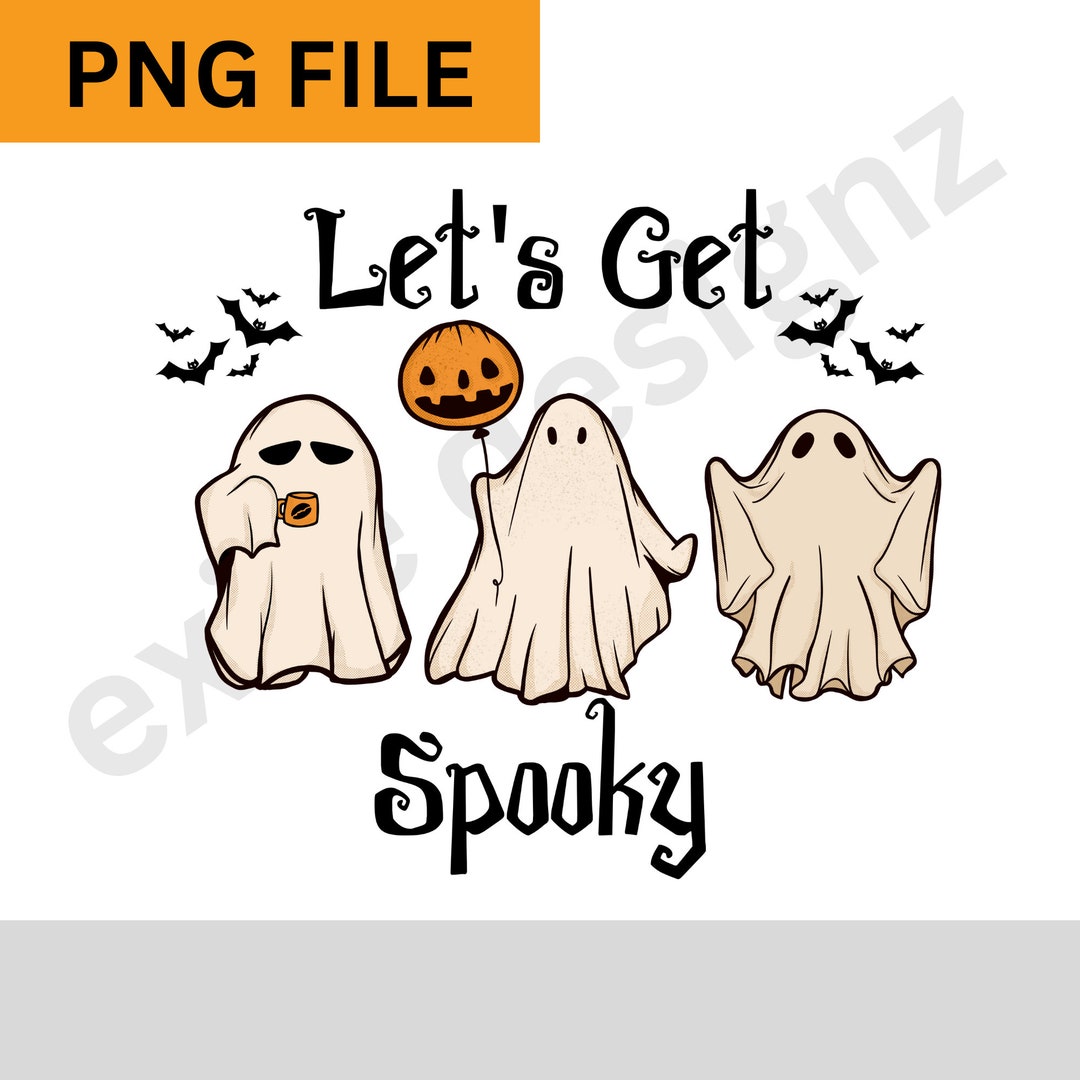 Let's Get Spooky Design PNG Halloween Ghost Sublimation - Etsy