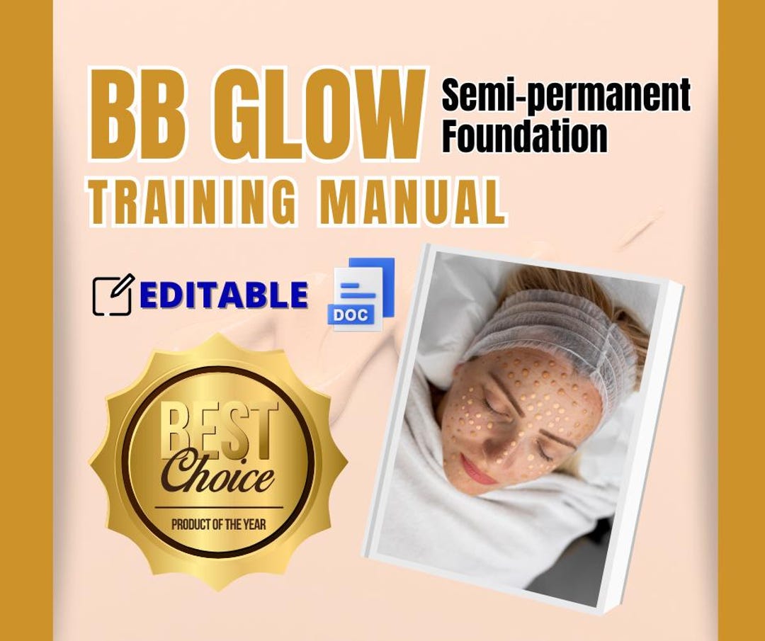 BB GLOW Semi Permanent FOUNDATION Editable Beauty Training Manual ...