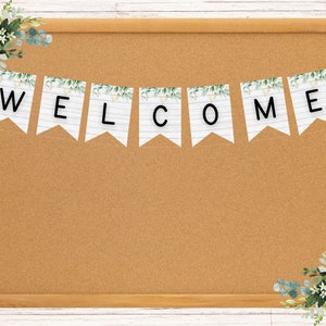 Modern Farmhouse Eucalyptus Themed Welcome Bunting, Classroom Bunting ...