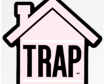 Trap House Stickers - Etsy