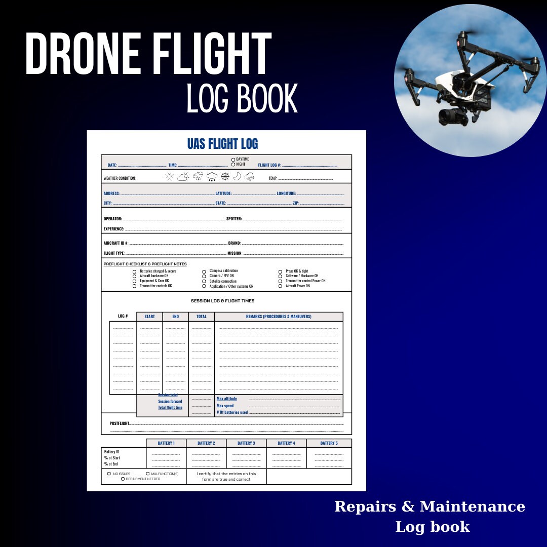 Drone Flight Log Book, Ultimate UAS Drone Flight & Maintenance Logbook ...
