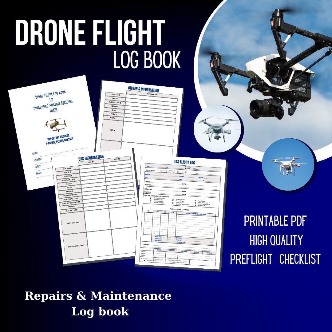 Drone Flight Log Book, Ultimate UAS Drone Flight & Maintenance Logbook ...