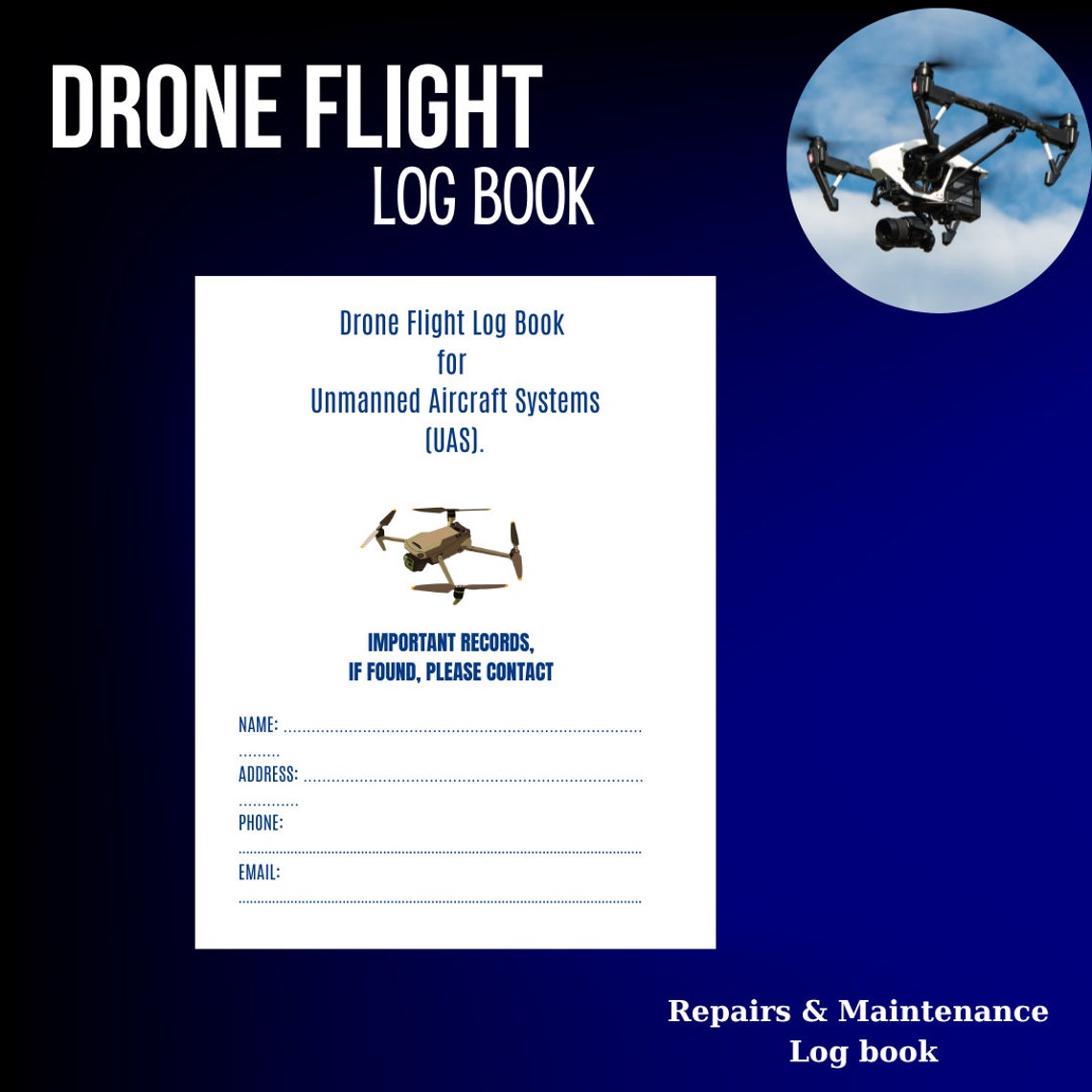 Drone Flight Log Book, Ultimate UAS Drone Flight & Maintenance Logbook ...