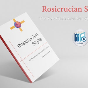 Rosicrucian Sigils - the Rose Cross Atlantean Sigil System - Ebook ...