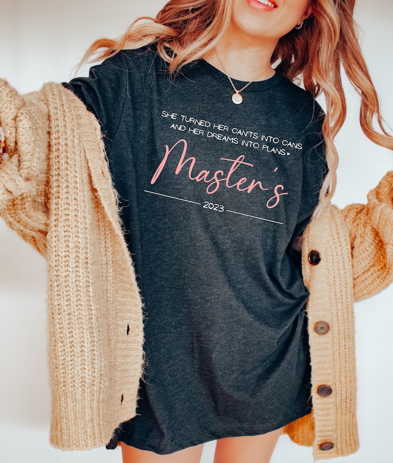 MBA Gifts for Her, Masters Degree Shirt, She Believed She Could so She ...