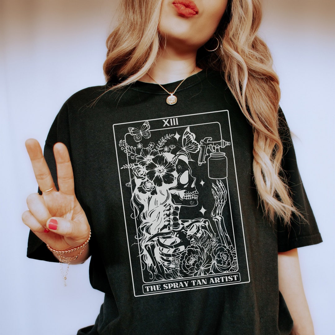 The Spray Tan Artist Shirt Tarot Card Shirt Tanning Salon Apparel ...