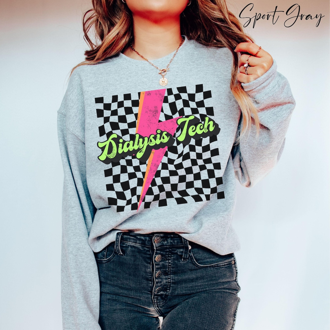 Dialysis Tech Sweatshirt: Retro Checkered Bolt Design, Medical Worker ...