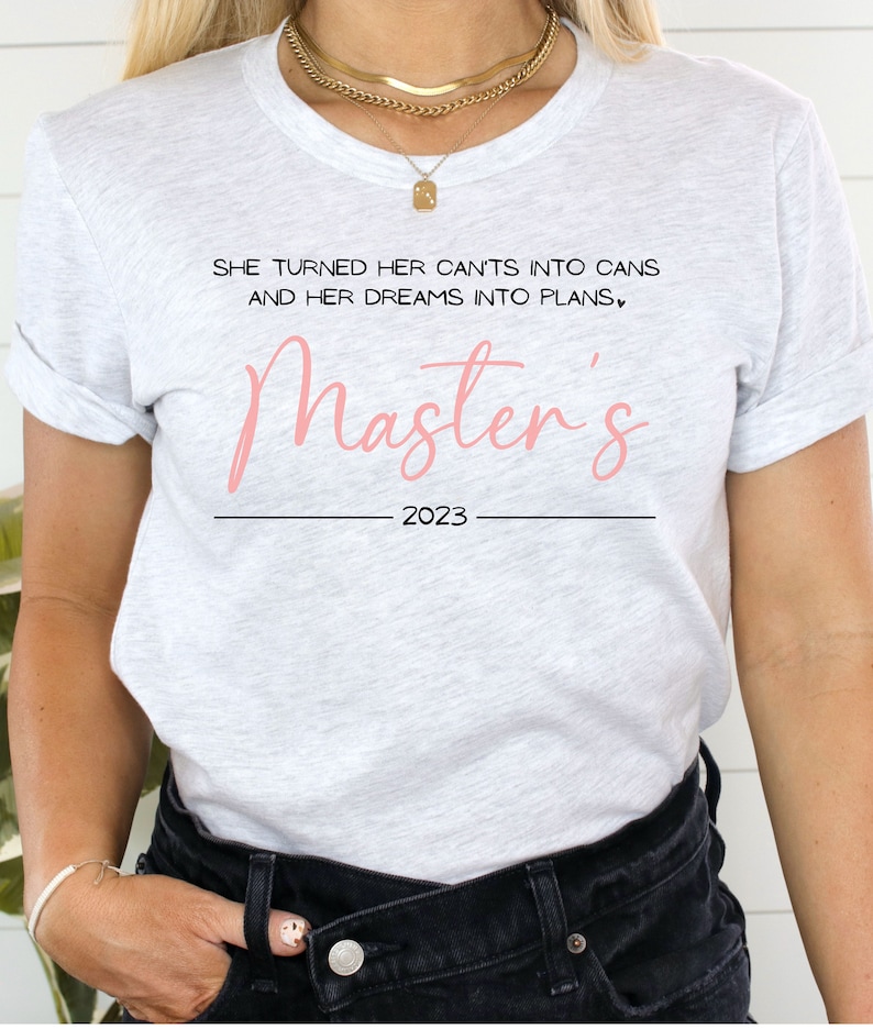 MBA Gifts for Her, Masters Degree Shirt, She Believed She Could so She ...