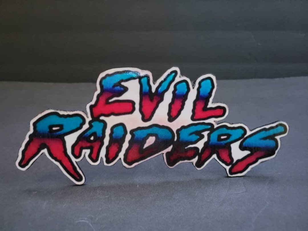 Evil Raiders Sign - Etsy