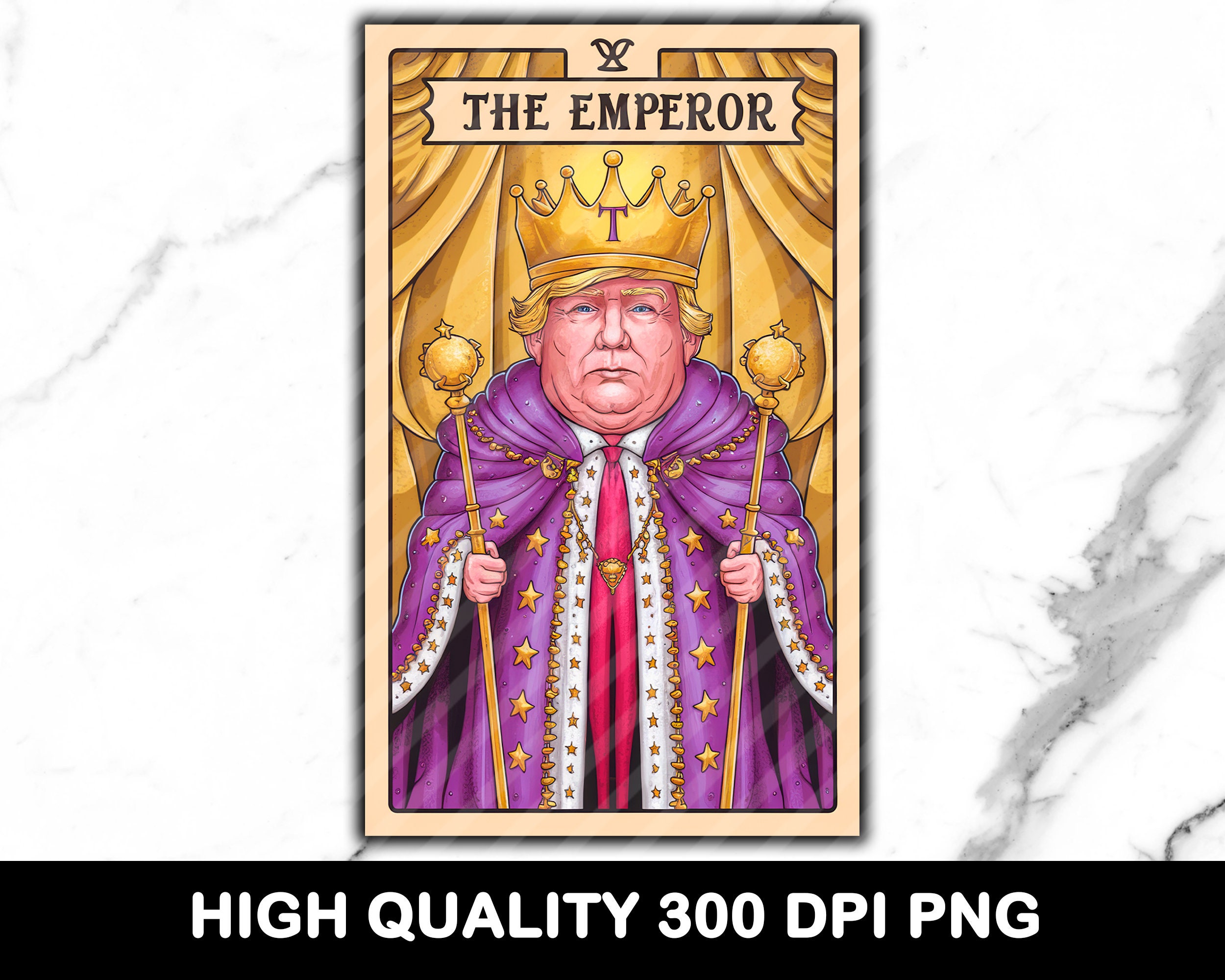 The Emperor Trump Tarot Card PNG - Funny President Trump Sublimation ...