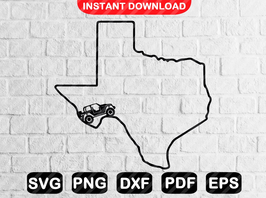 Texas Outline Offroad Svg, 4x4 Svg, Outdoor Svg, Instant Download Eps ...