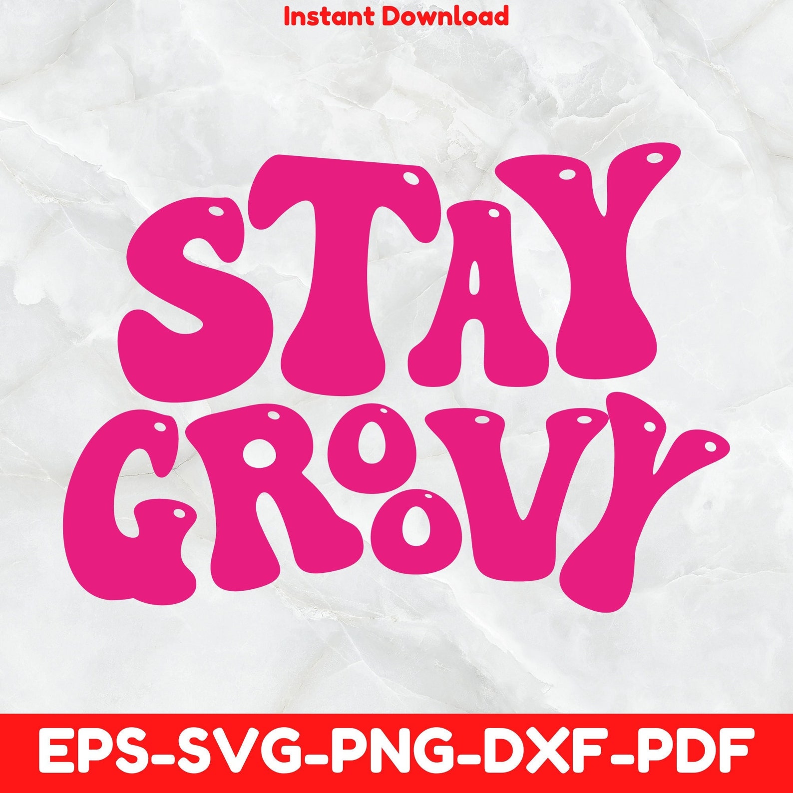 Stay Groovy Svg, Trendy Png, Retro Svg, Boho Svg, Instant Download Eps ...