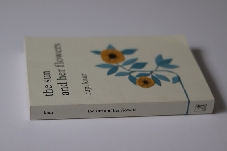 Rupi Kaur's "the Sun and Her Flowers" - Etsy