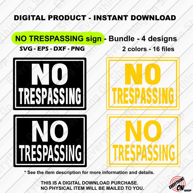 No Trespassing Sign Bundle - Svg, Eps, Dxf, Png Files, Yellow and Black ...