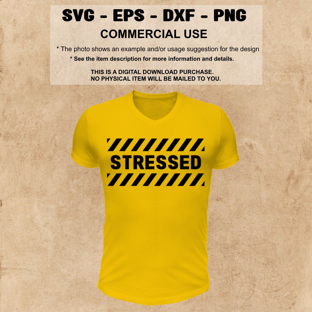 Stressed Sign, Warning Sign, Funny Sign - Svg, Eps, Dxf, Png Files ...