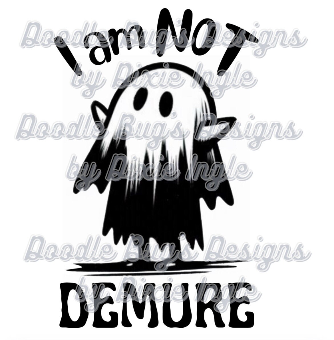 I Am Not Demure PNG and SVG - Etsy