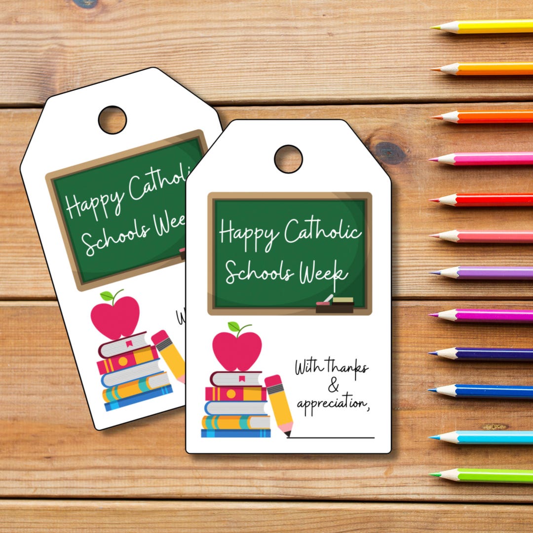 Catholic Schools Week Printable Gift Tag, Catholic School Teacher Gift ...