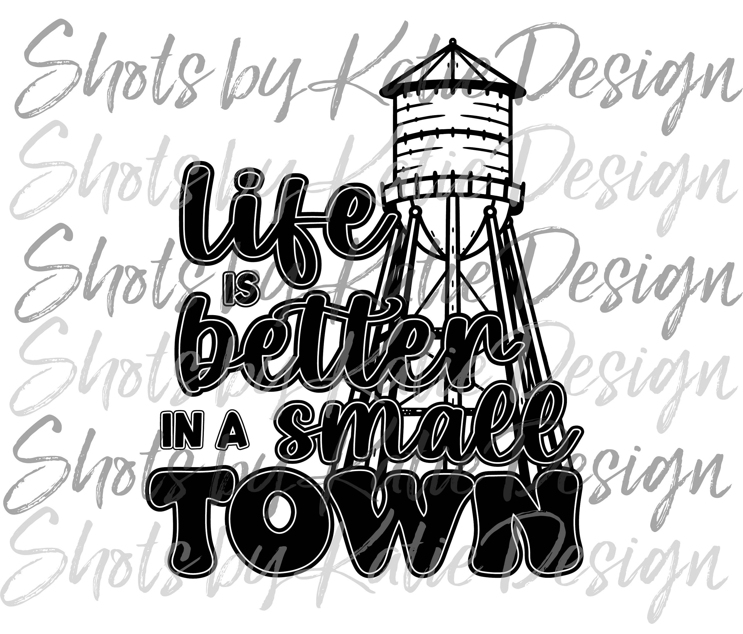 Small Town PNG, Life is Better in a Small Town, Digital Small Town ...