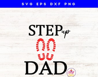 STEPPED UP DAD Svg-step Father Png-custom Step Dad Files for Tumbler ...