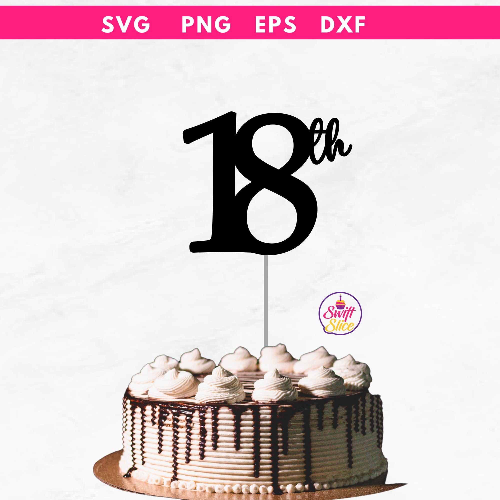 Happy 18th Birthday Cake Topper Svg | Eighteen Cake Topper Svg | Happy ...