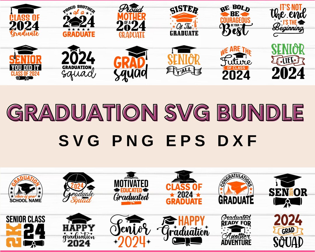 Graduate Svg Bundle 25 Svg Designs Proud 2024 Family Svg Proud Senior ...