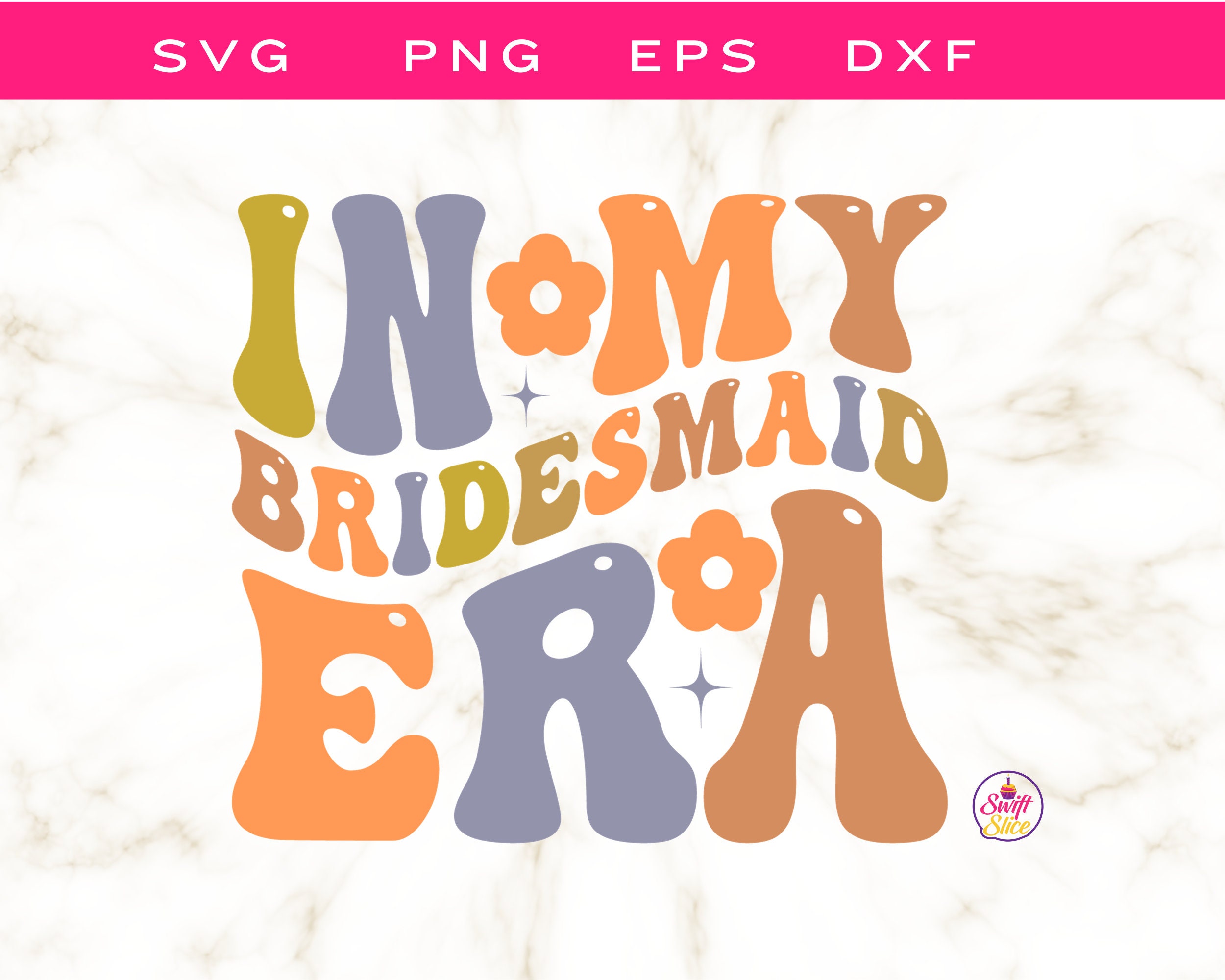 Custom My Era Svg Era Svg Png Bridesmaid Era Svg - Etsy