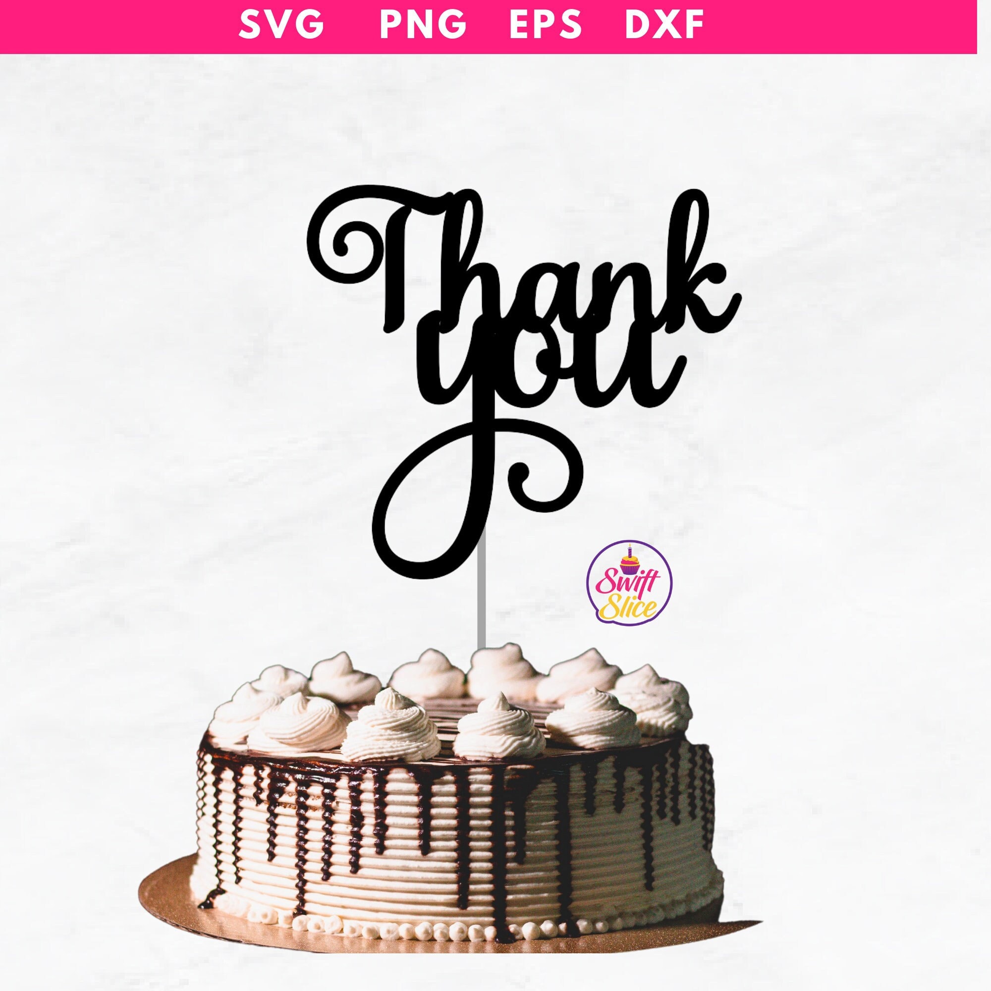 Thank You SVG | Thank You Cake Topper Svg Bundle | Digital Download ...