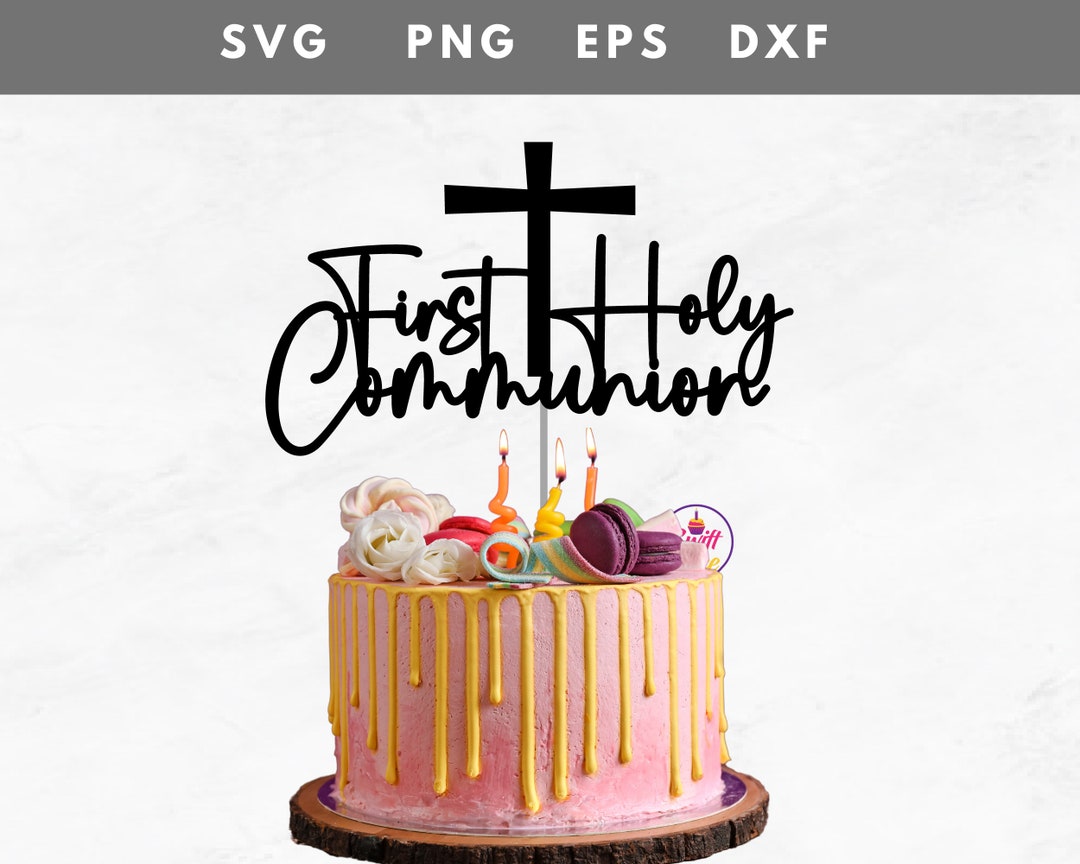 First Holy Communion Cake Topper | God Bless Cake Topper | 1st ...