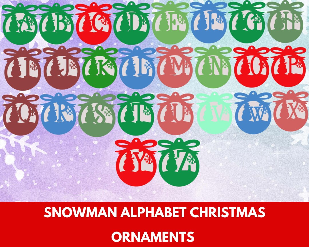 Snowman Christmas Alphabet SVG - Personalized Name Ornament - Holiday ...