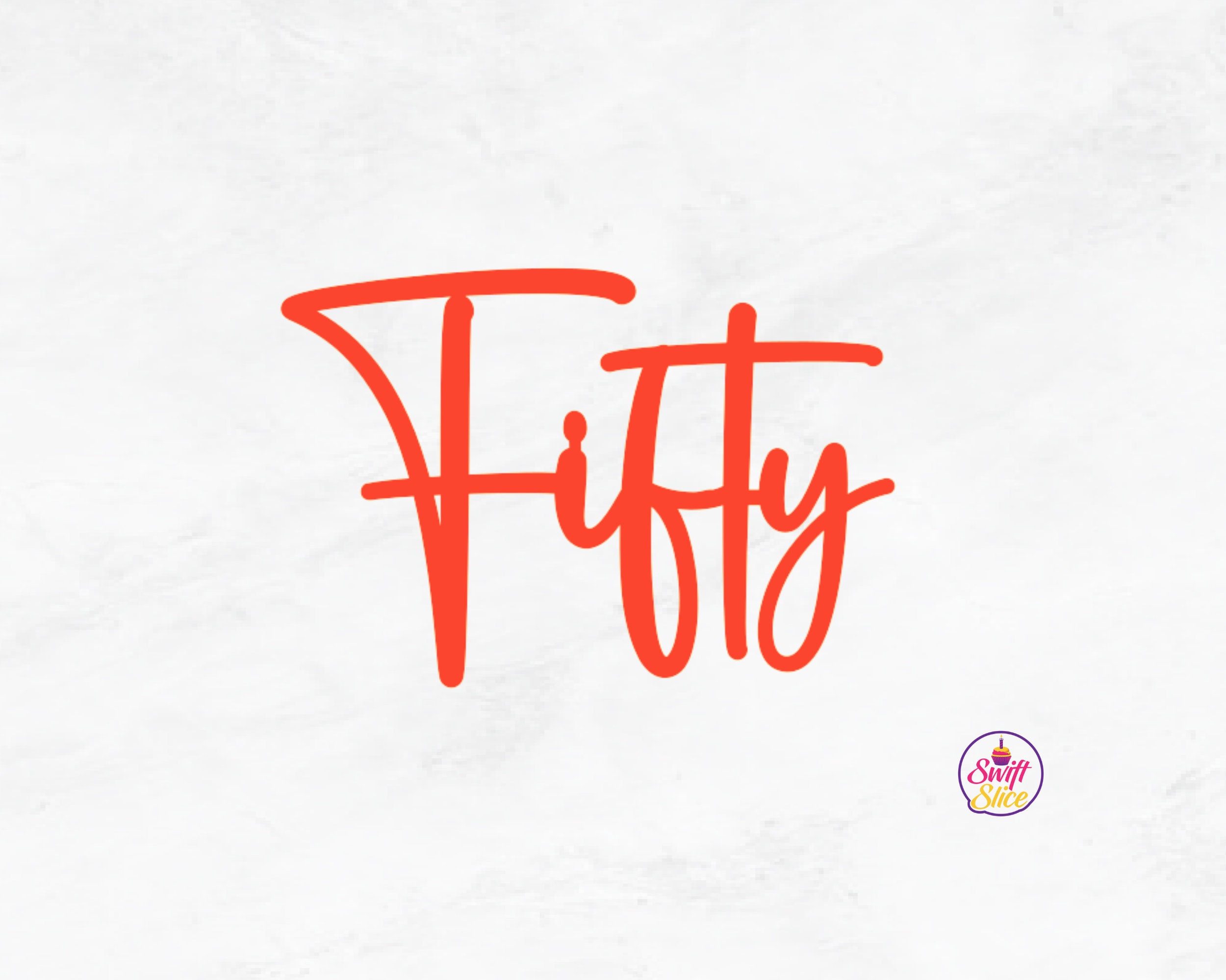 Birthday Svg Fifty Svg Hello 50 Svg 50th Birthday Cake Topper 50 and ...