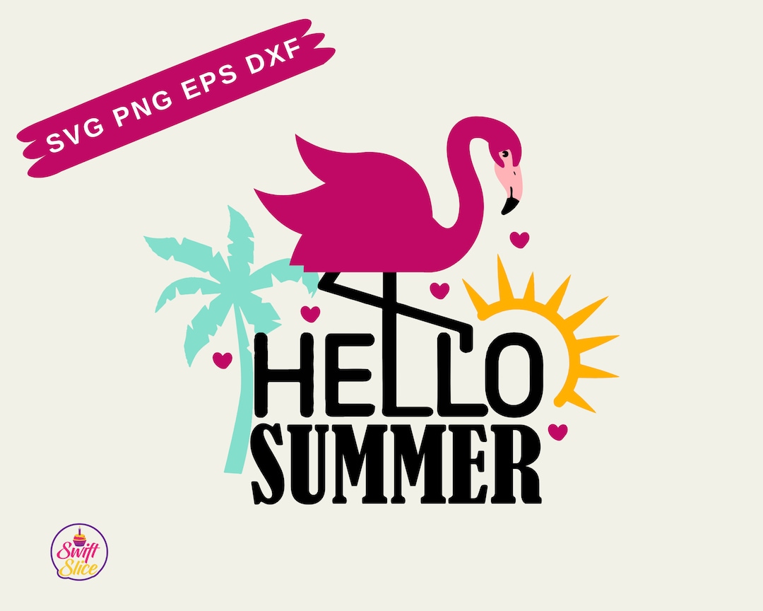Hello Summer Flamingo SVG | Commercial Use | Bird Clipart | Summer Svg ...