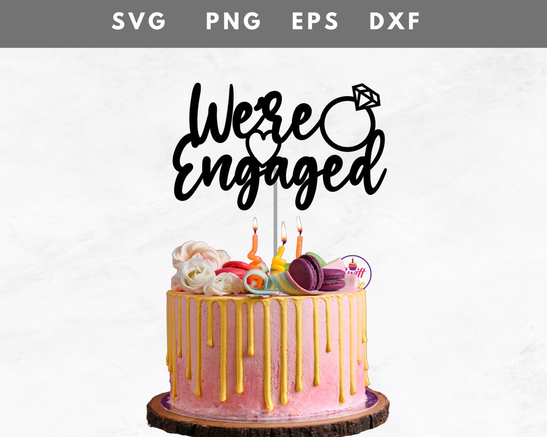 We're Engaged Svg | Engagement Decal | We Said Yes Svg | Engagement ...