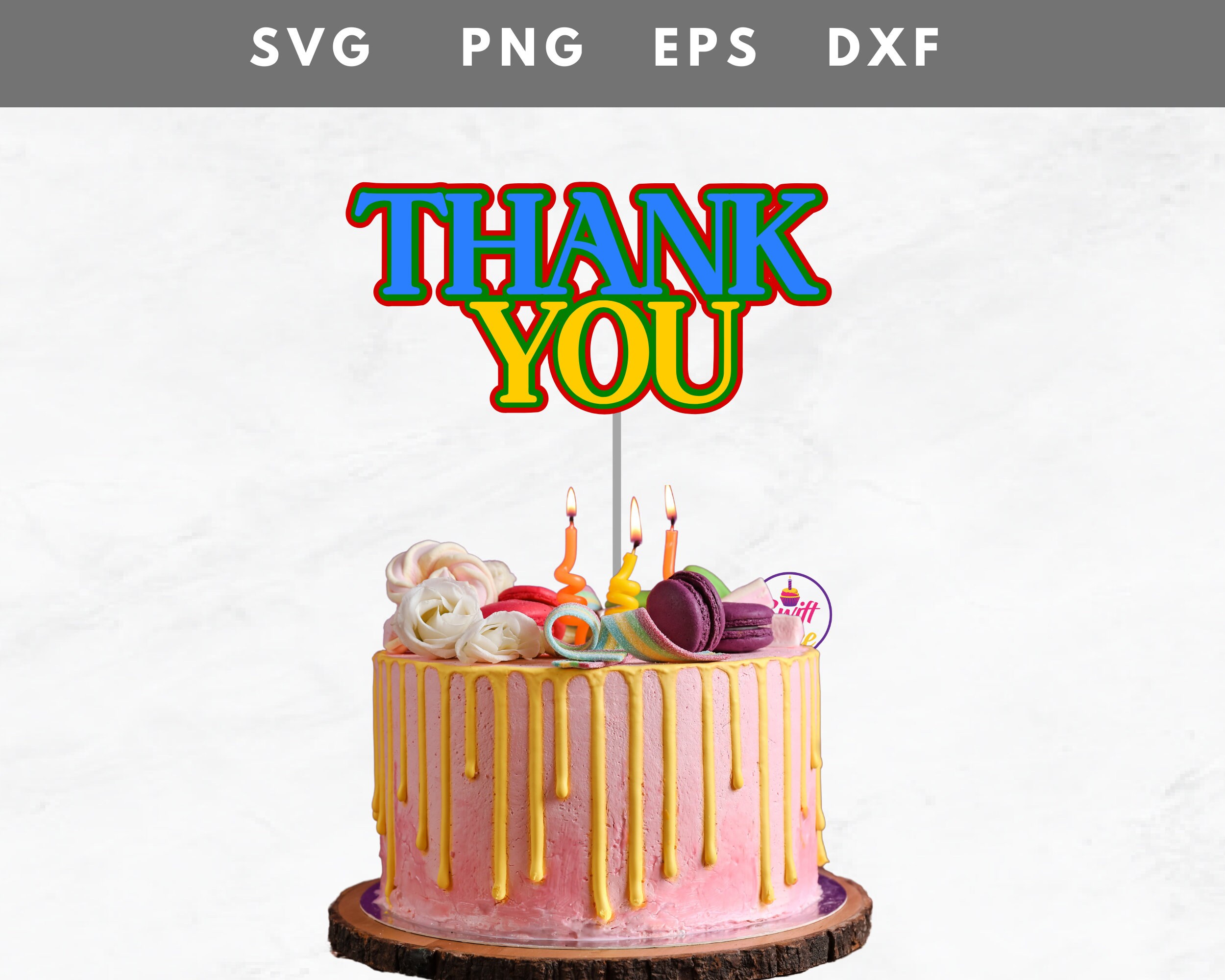 Layered Thank You Cake Topper Svg | Vector Cake Topper File | Thank You ...