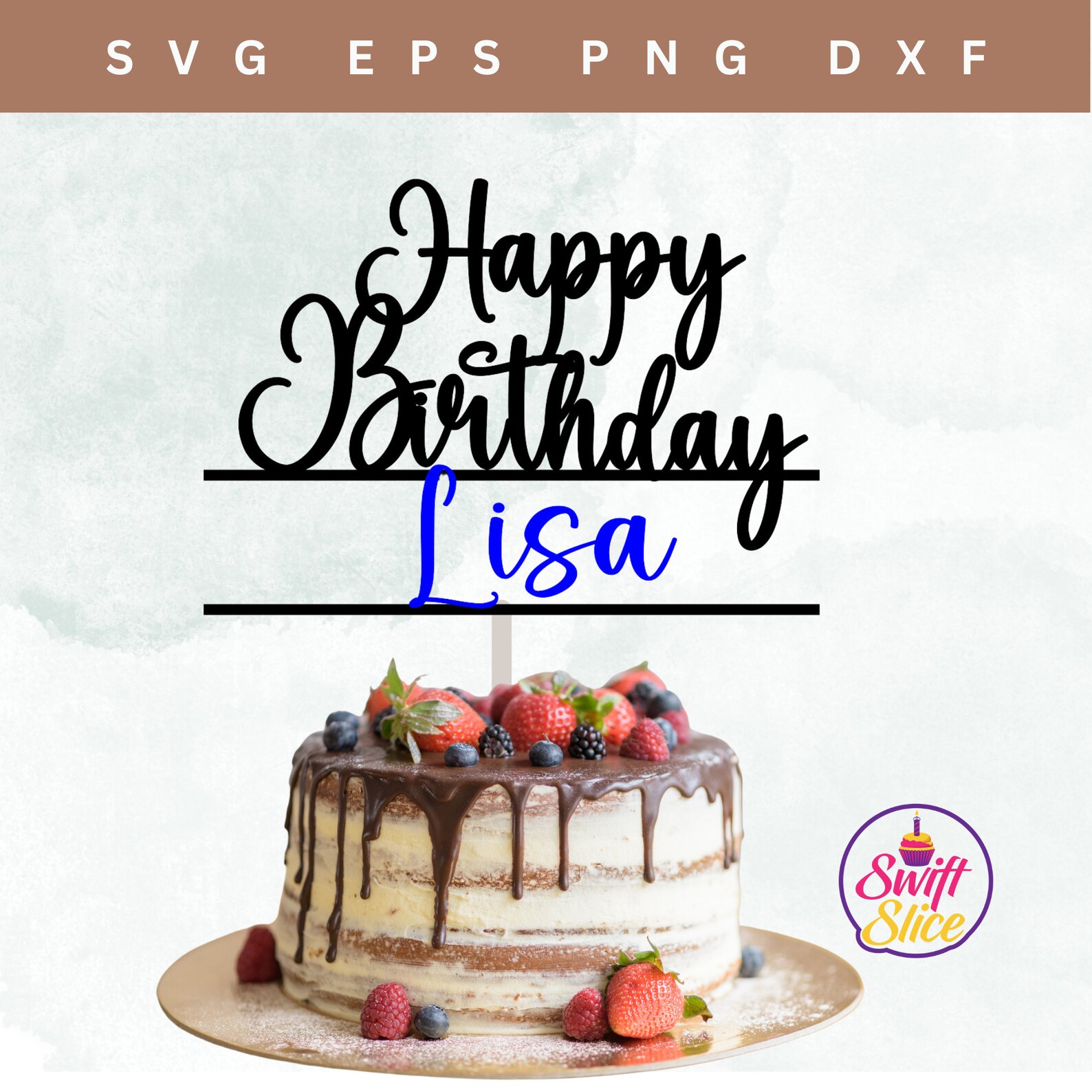 Happy Birthday Cake Topper Svg Personalized Cake Topper Custom Cake ...