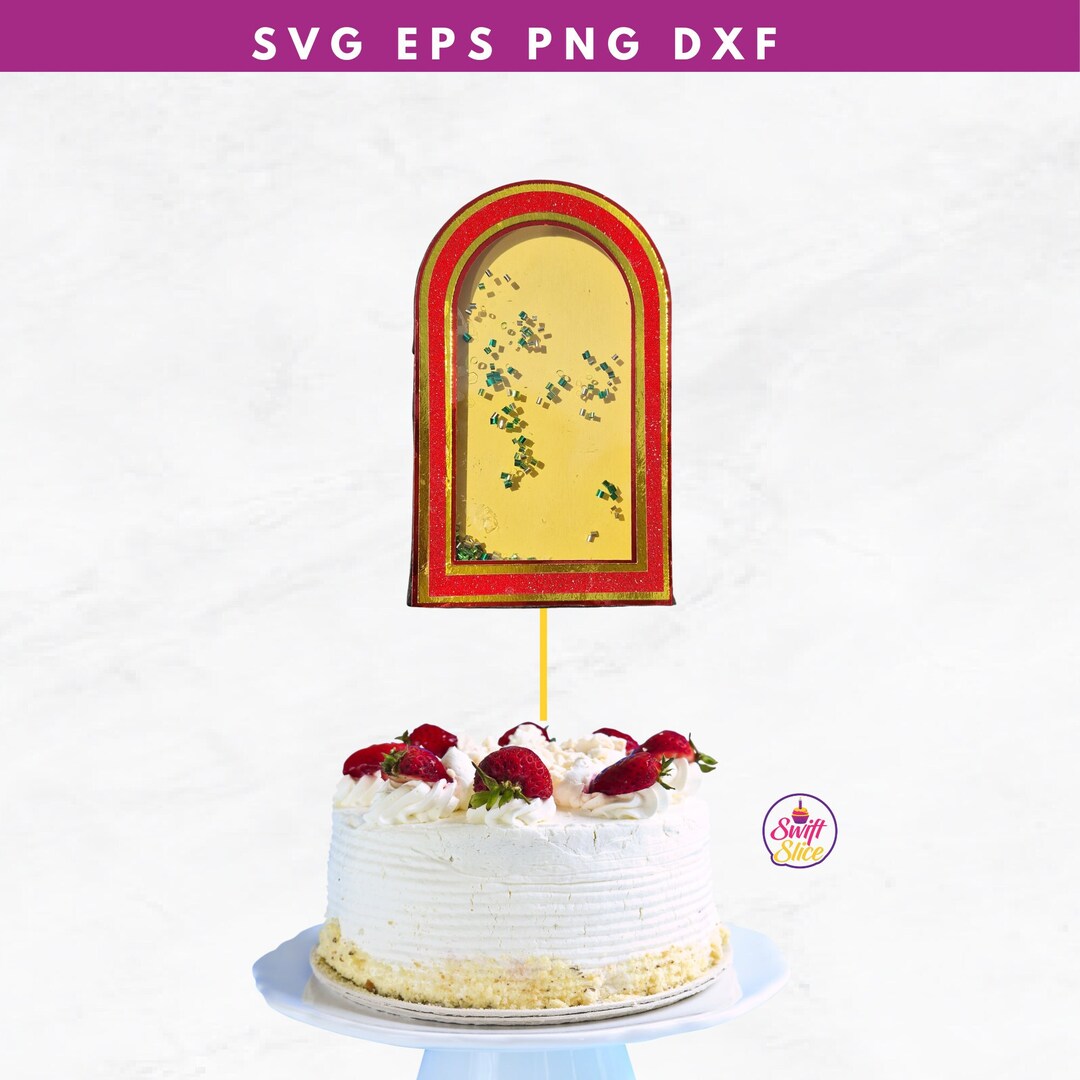 Arch Shaker Topper SVG | Birthday Topper Svg | Cricut Cake Topper Svg ...