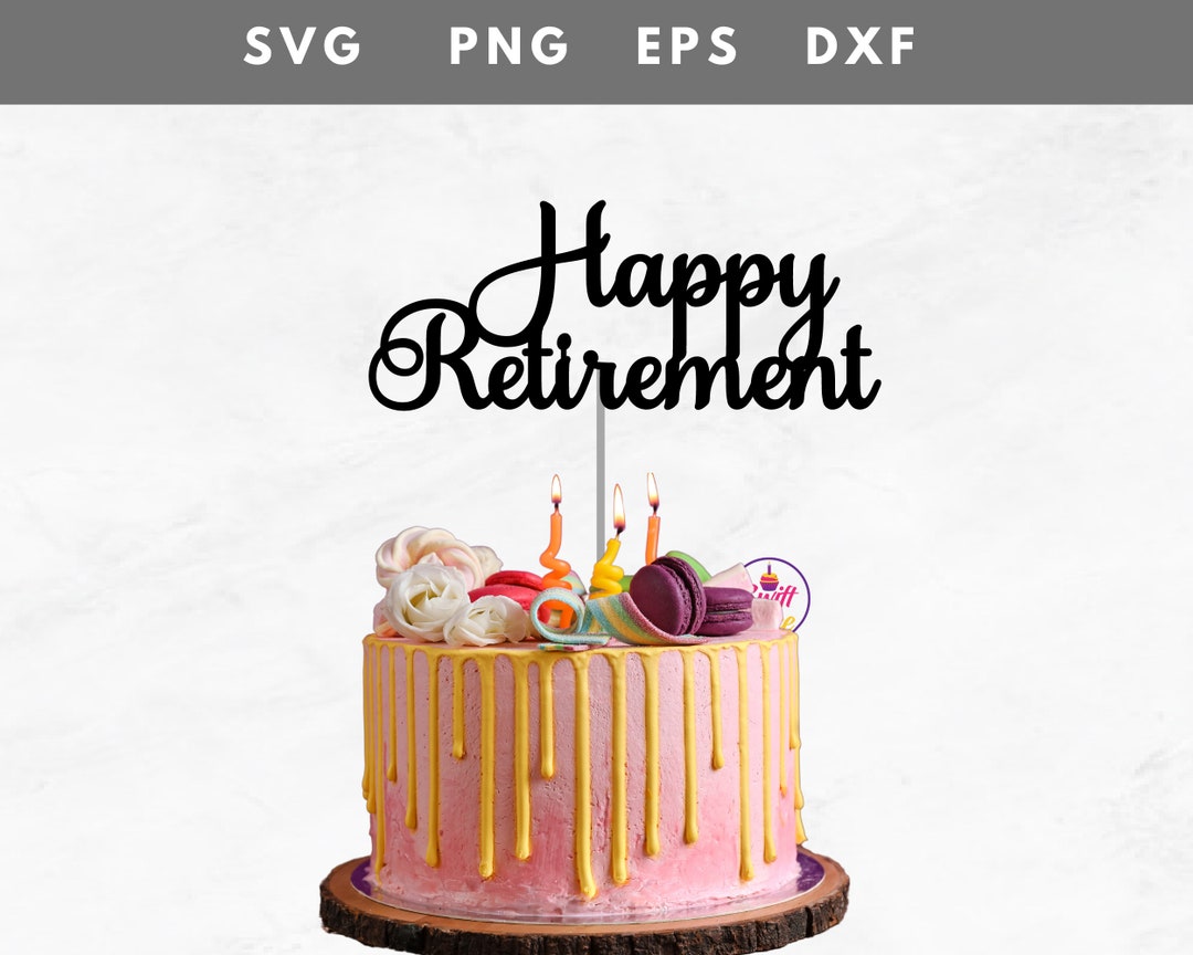 Happy Retirement Cake Topper - Etsy