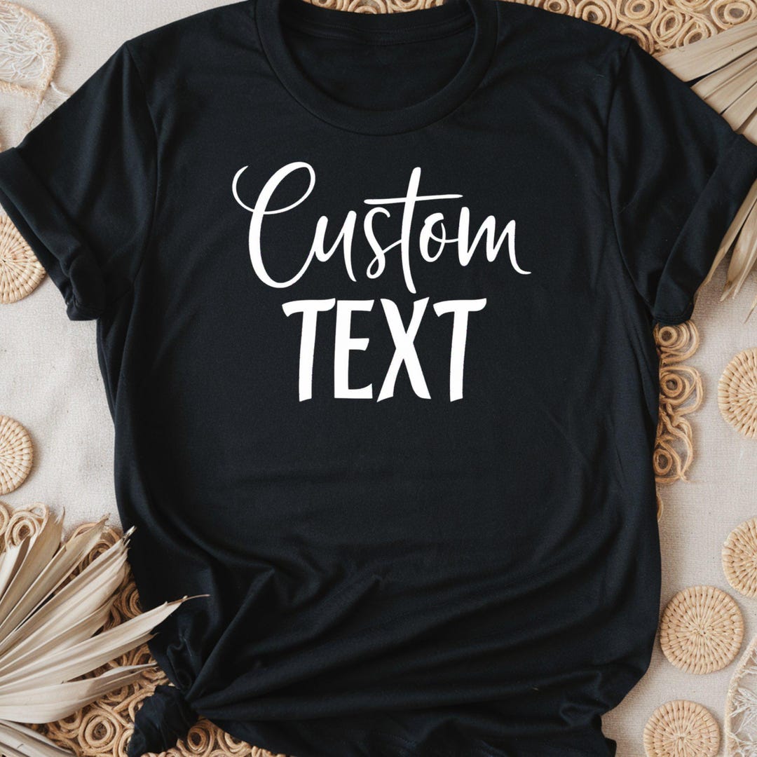 Custom Shirt, Personalized T-shirt, Custom Tee, Custom Tank Top, Custom ...