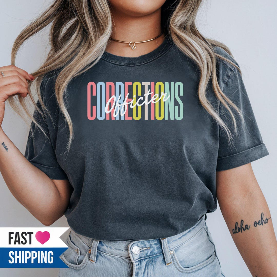 Funny Bold Letter Corrections Officer Shirt, Cop Appreciation Gift ...