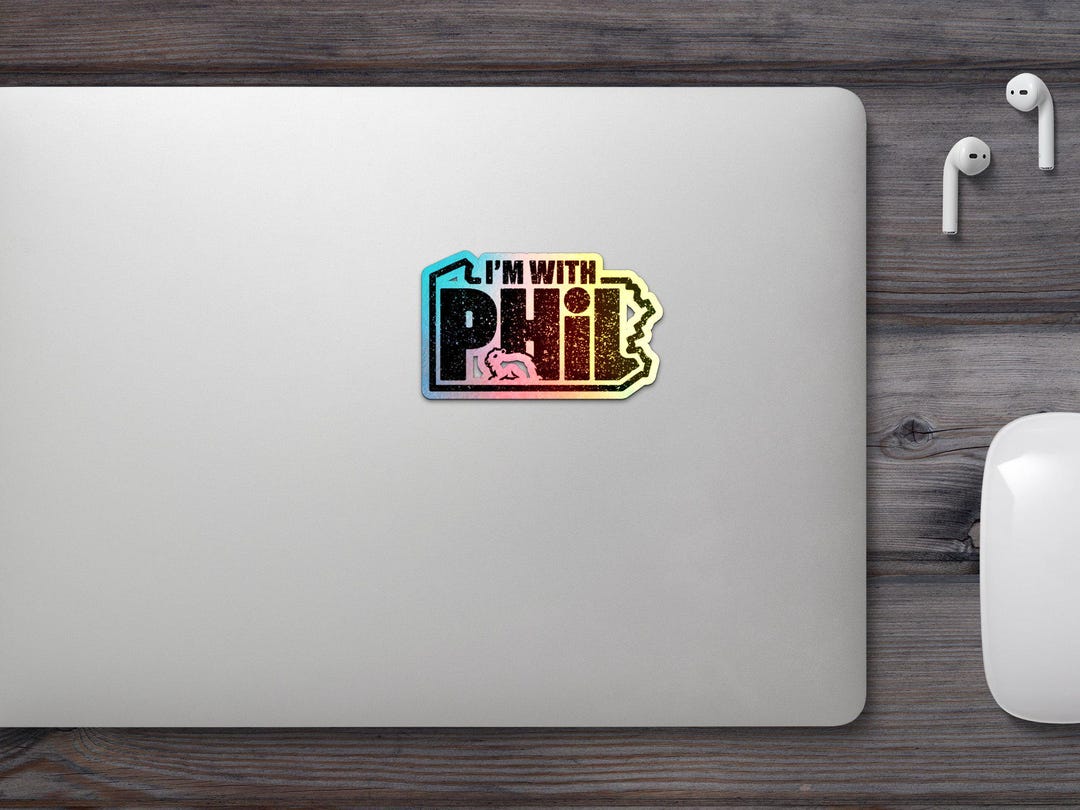 Popular Now Im With Phil Sticker Pennsylvania State Groundhog Day Decal ...