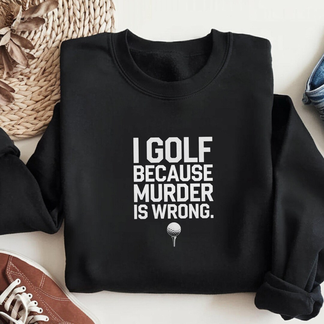 Funny Golf T-shirt, Golf Enthusiast Shirt, Golf Humor Shirt, Golf Lover ...