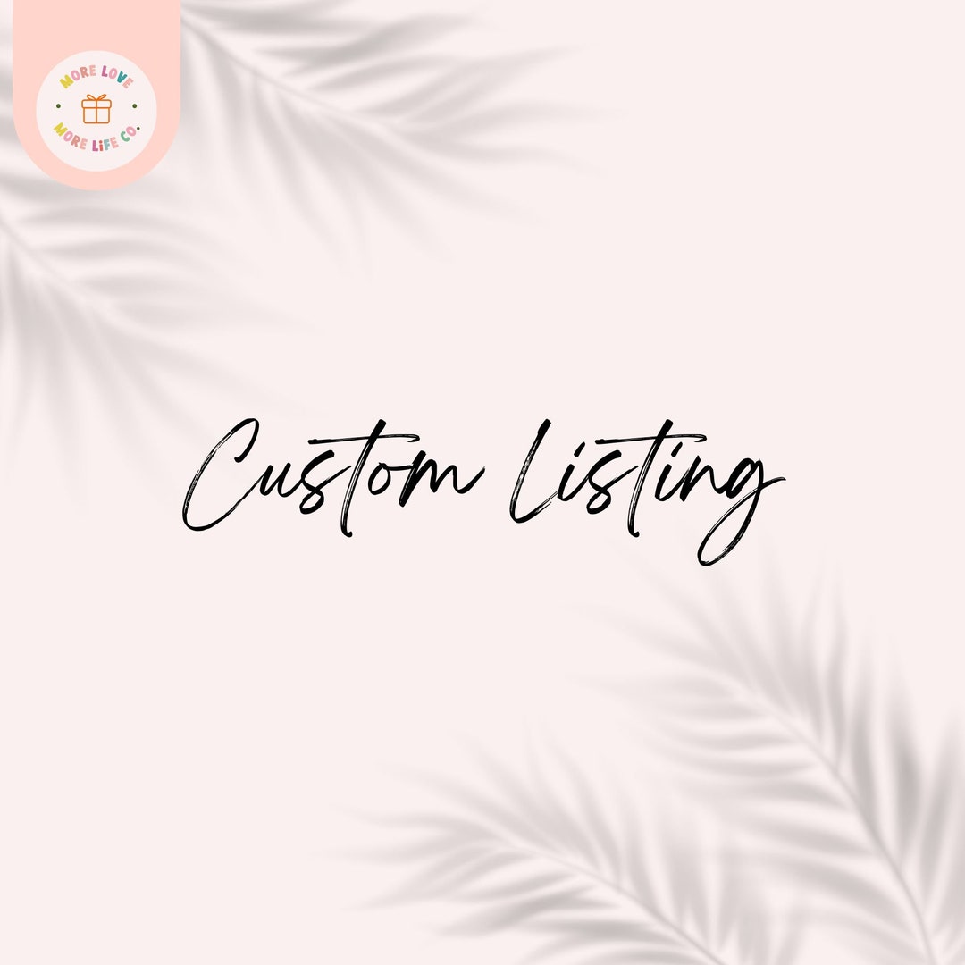Custom Listing - Etsy