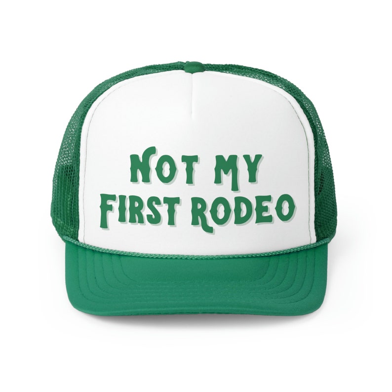 Not My First Rodeo Trucker Cap - Etsy