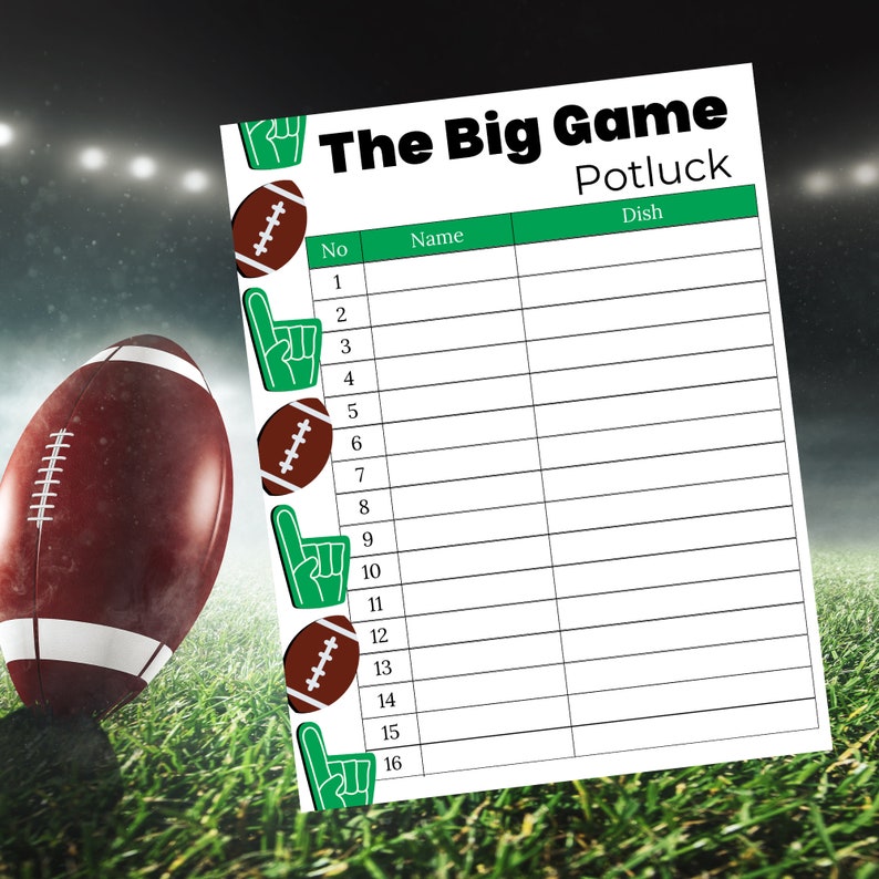 Potluck Sign up Sheet the Big Game Potluck Sign up Sheet Football ...