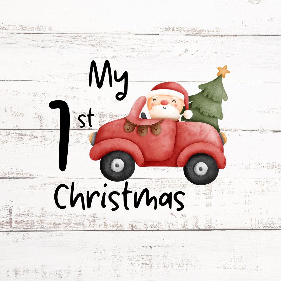 My First Christmas PNG My 1st Christmas PNG Baby's First Christmas ...