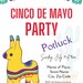 Cinco De Mayo Potluck Invitation Template | Cinco De Mayo Party Potluck ...