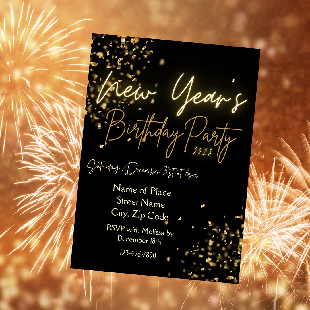 New Years Birthday Invitation Template New Year Birthday Party Invite ...