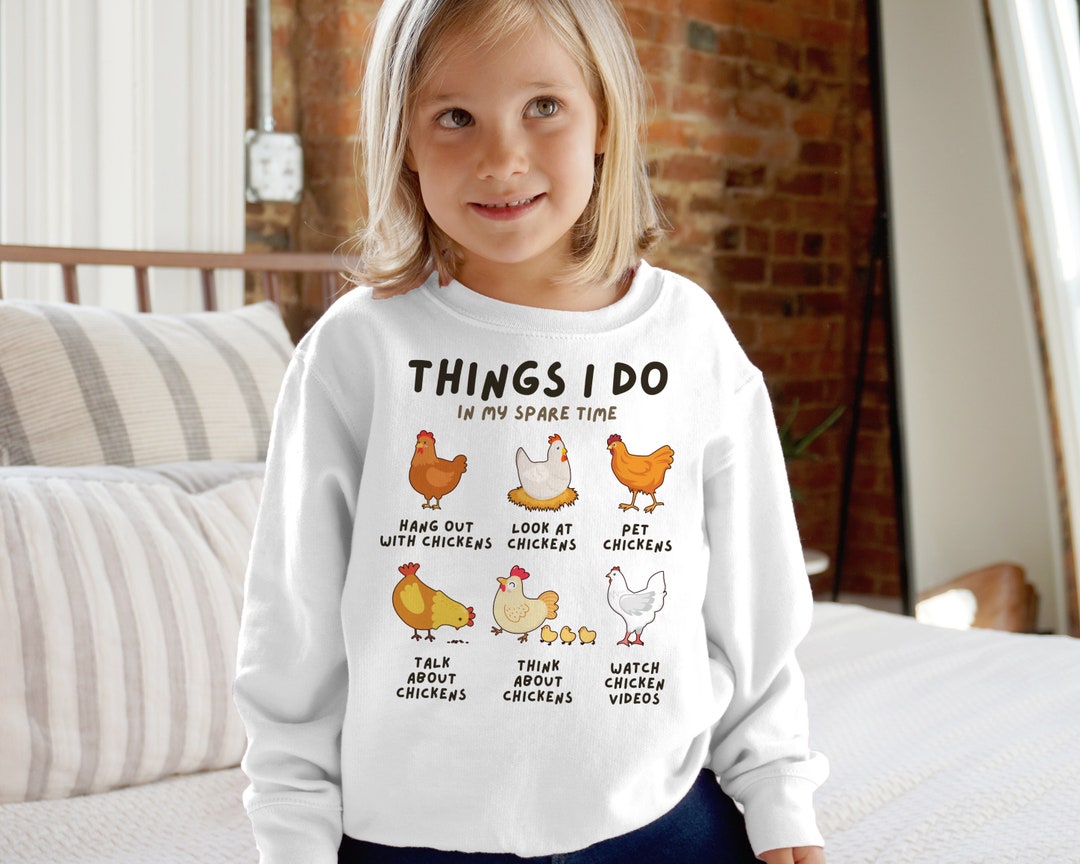 Kids "things I Do in My Spare Time" Chicken Sweatshirt: Funny Farm ...