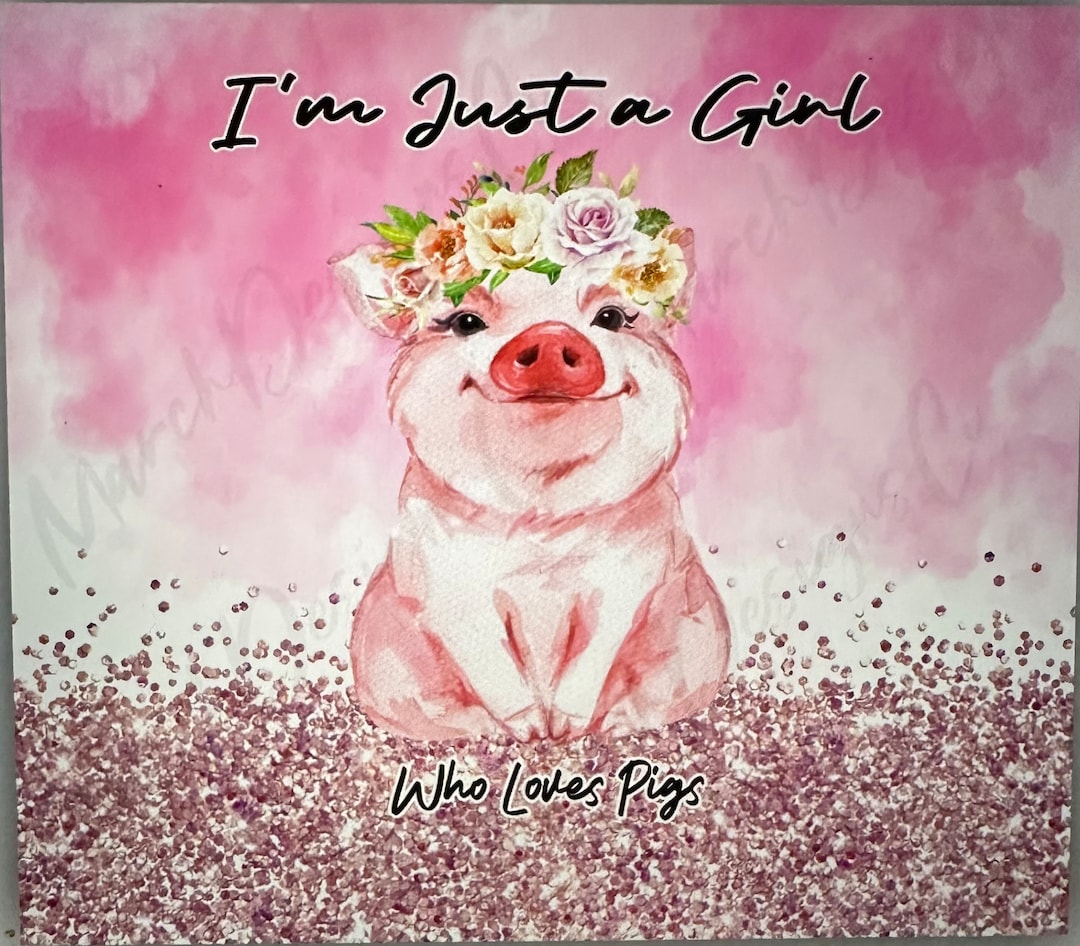 Pink Just A Girl Who Loves Pigs Tumbler, Sublimation, 20oz, 30oz - Etsy
