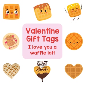 Printable Downloadable Valentine Gift Tags I Love You a Waffle Lot! - Etsy