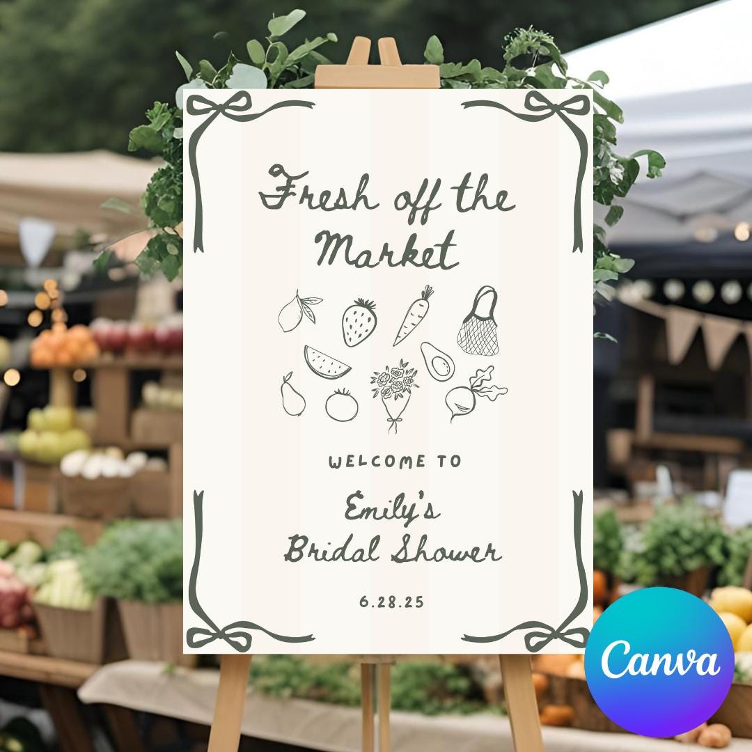 Fresh off the Market Bridal Shower Sign | Farmers Market Theme ...